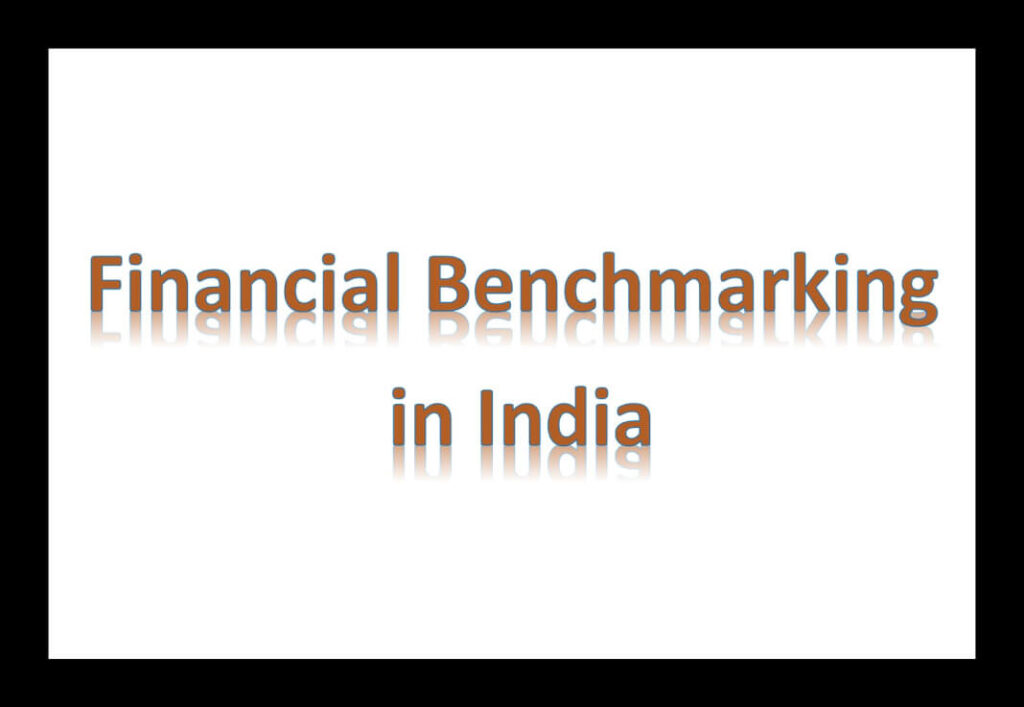 Financial Benchmarking in India - Indian Economy